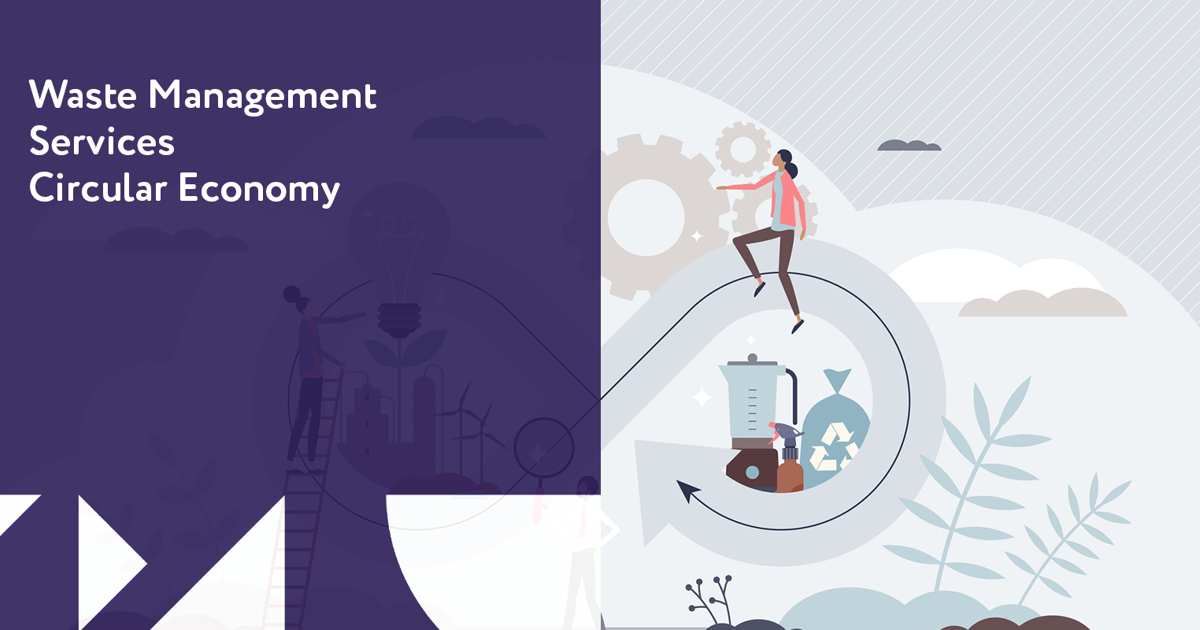 Waste Management Services: Circular Economy Blog