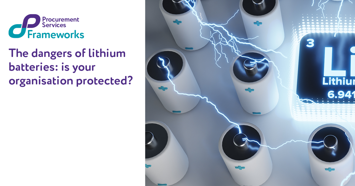 The dangers of lithium batteries: is your organisation protected?